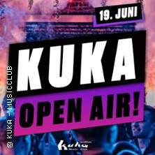 KUKA OPEN AIR in DINSLAKEN 19.06.2026 10:00 pm