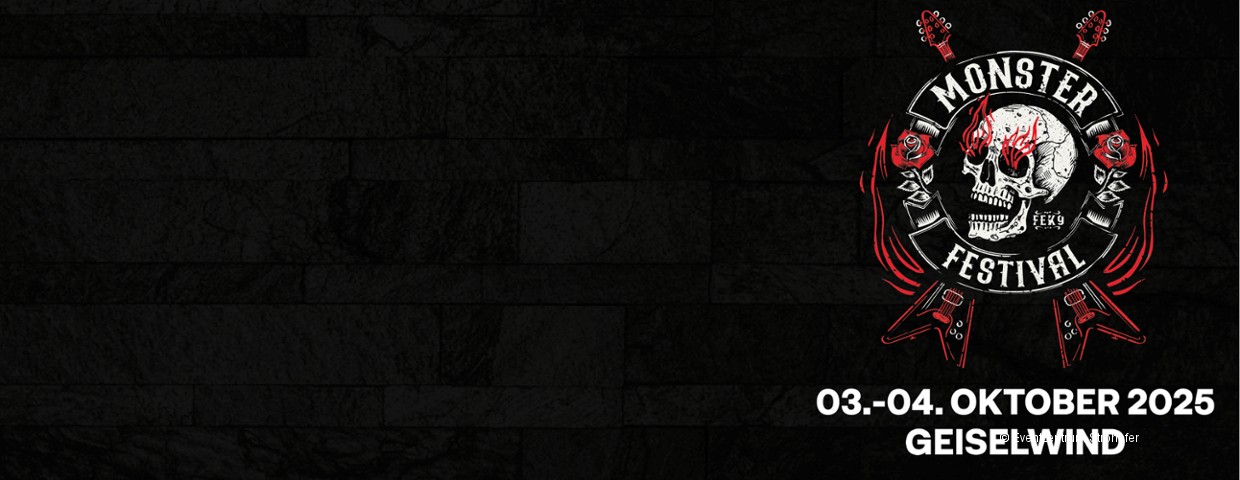 Monster Festival - Termine & Tickets 2025