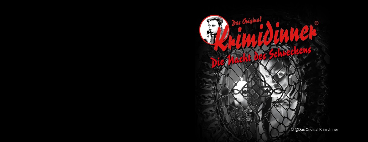 Krimidinner - Die Nacht des Schreckens präsentiert von WORLD of DINNER ...