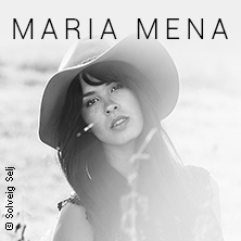 Maria Mena - Jetzt Ticketalarm anmelden