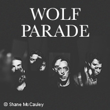Wolf Parade - Zum Ticketalarm anmelden