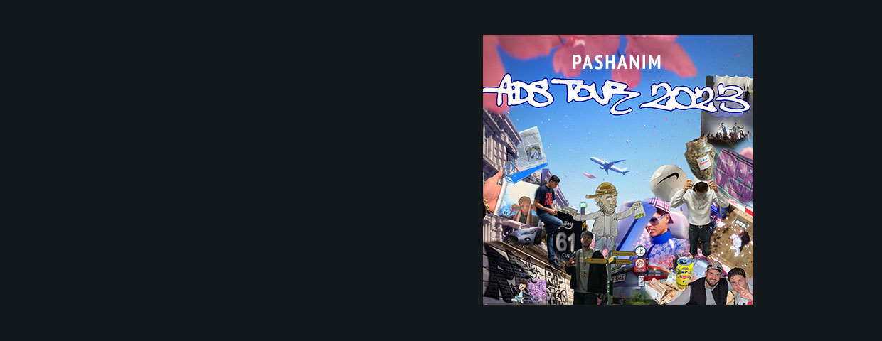 Jetzt Tickets für Pashanim - ADS TOUR 2023 sichern » Eventim