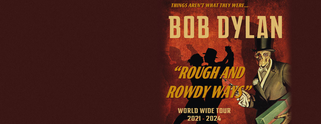 Bob Dylan - Termine & Tickets - 2024