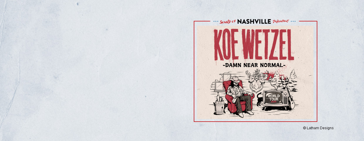 Sound of Nashville präsentiert: Koe Wetzel - Damn Near Normal World ...