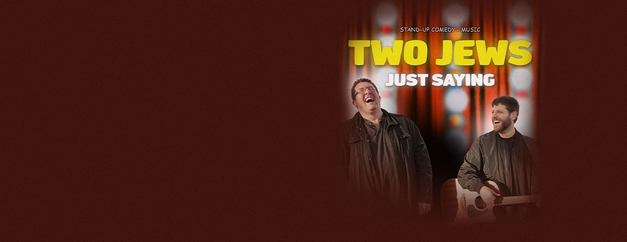 Two Jews - Termine & Tickets 2025