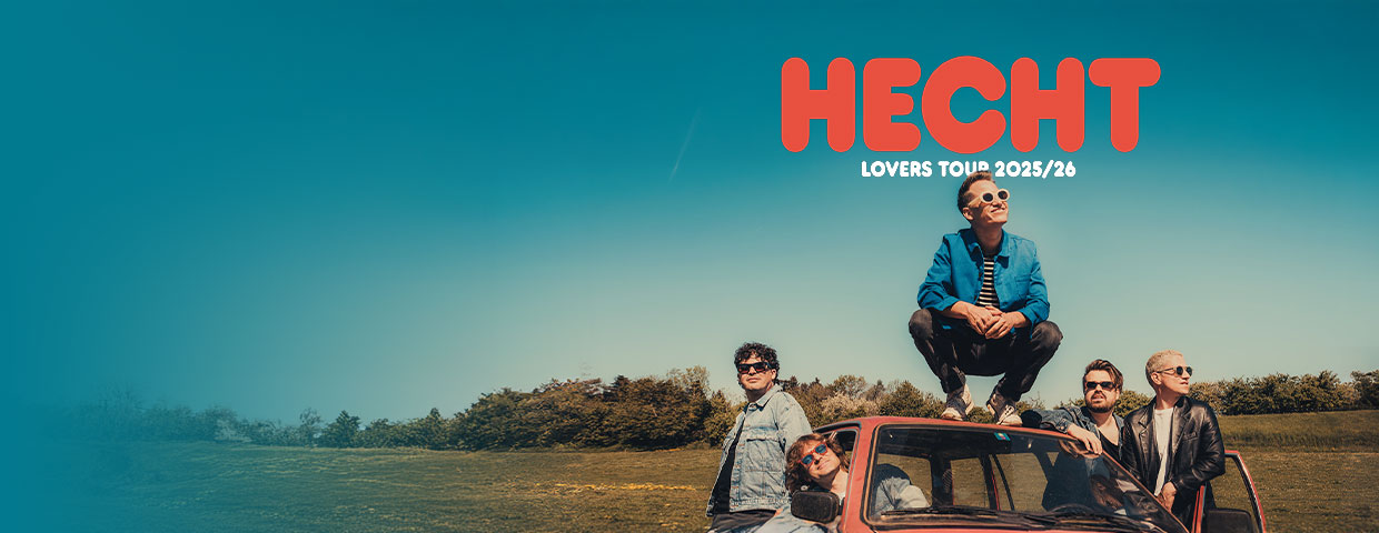 Hecht - Termine & Tickets 2026
