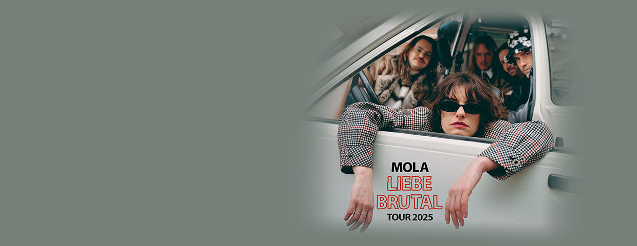 Mola - Termine & Tickets 2025