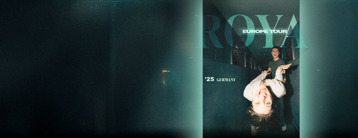 ROYA - Termine & Tickets 2025