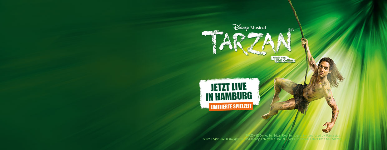 Disneys Musical TARZAN - Termine & Tickets 2026
