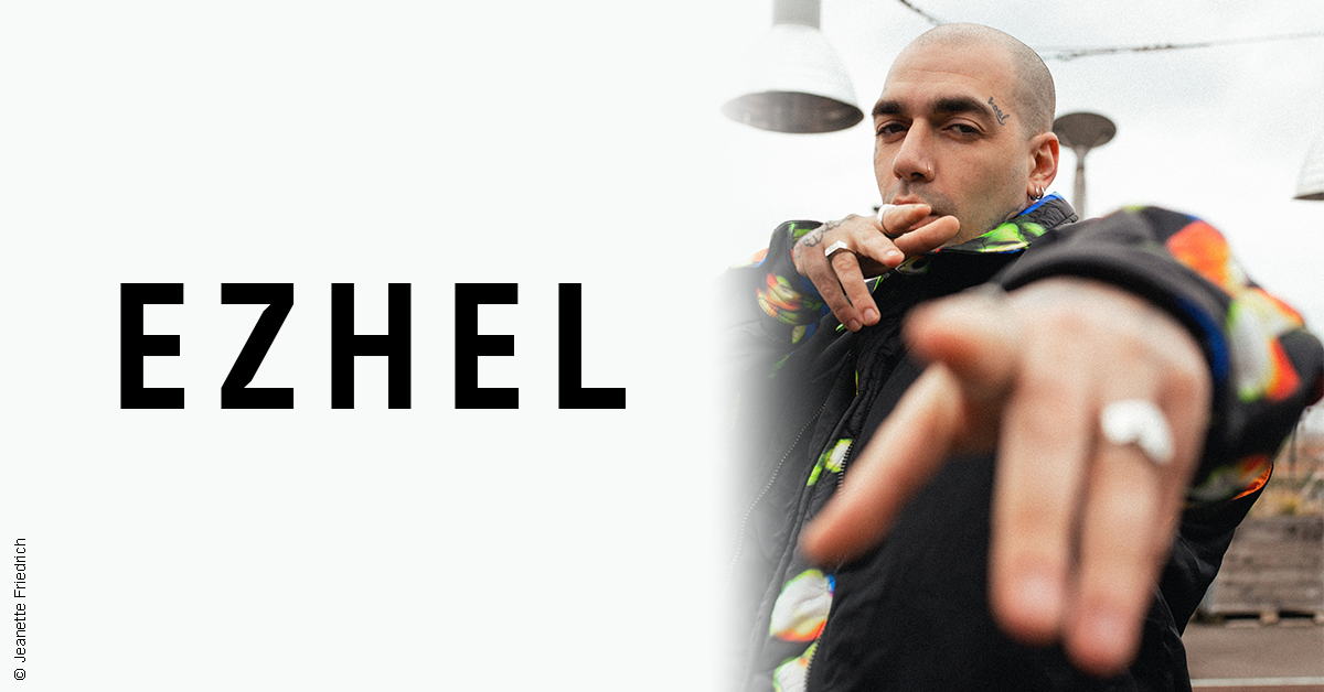 Ezhel - Termine & Tickets 2024