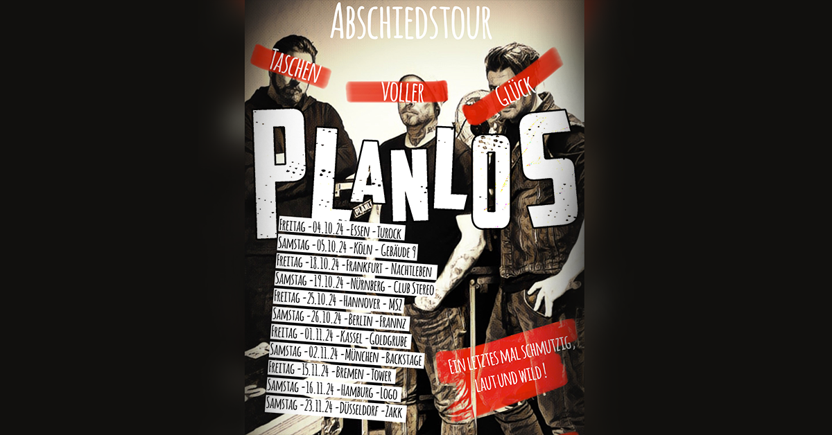 Planlos - Termine & Tickets - 2024