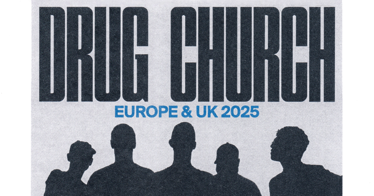 Drug Church - Info & Dates