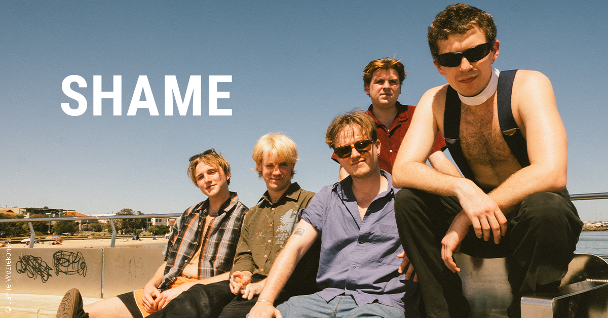 Shame - Termine & Tickets 2025